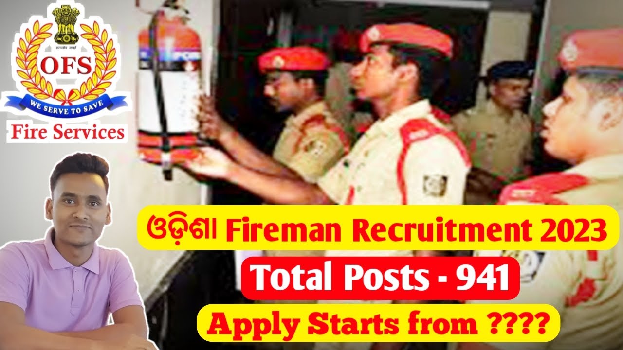 Odisha Govt Fireman and Fireman Driver Recruitment 2023 || Odisha ...