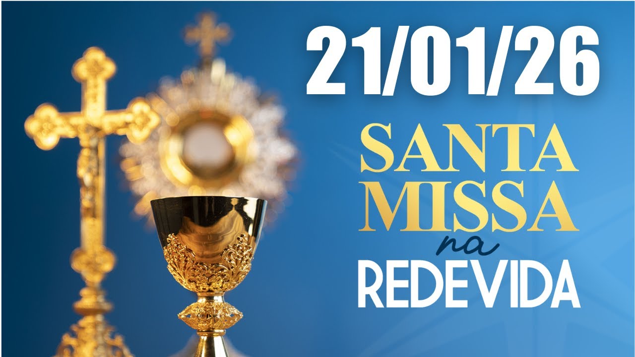 Santa Missa Na REDEVIDA | 21/01/26 | Missa de Aparecida - YouTube
