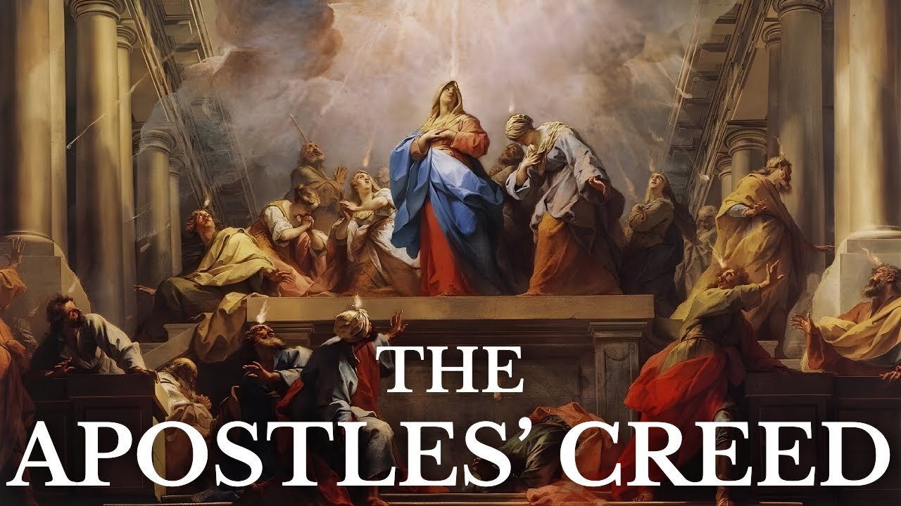 The APOSTLES' CREED Prayer — Traditional Catholic Prayer - YouTube