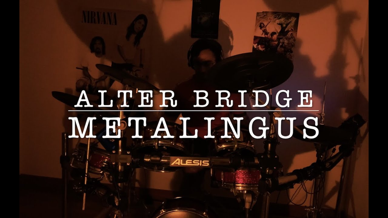 Metalingus - Alter Bridge Drum Cover - YouTube