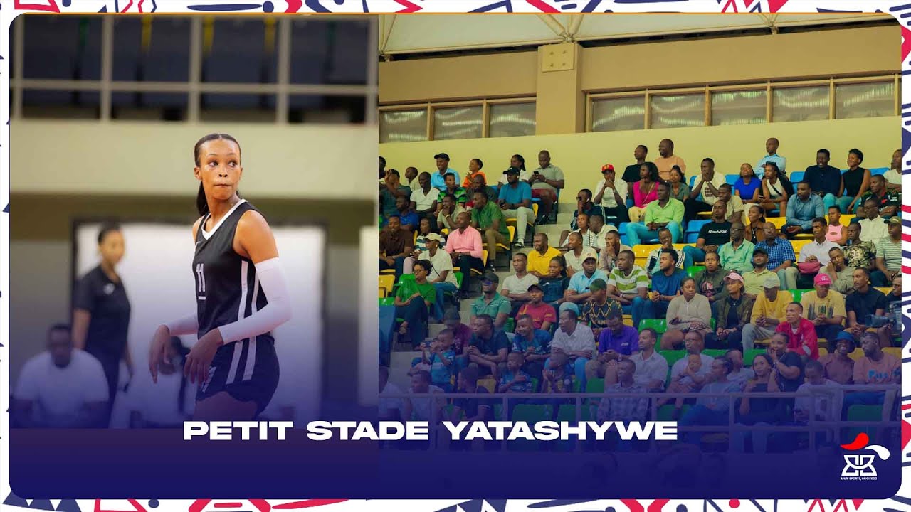 PETIT STADE YATASHYWE UMVA IBYIYUMVIRO BY' ABAKINNYI N' ABATOZA BABONYE ...