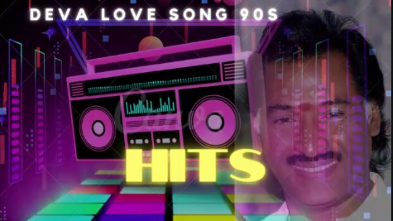 Deva Tamil Songs | Deva Melodies | Deva hits | Deva songs | HD Audio ...