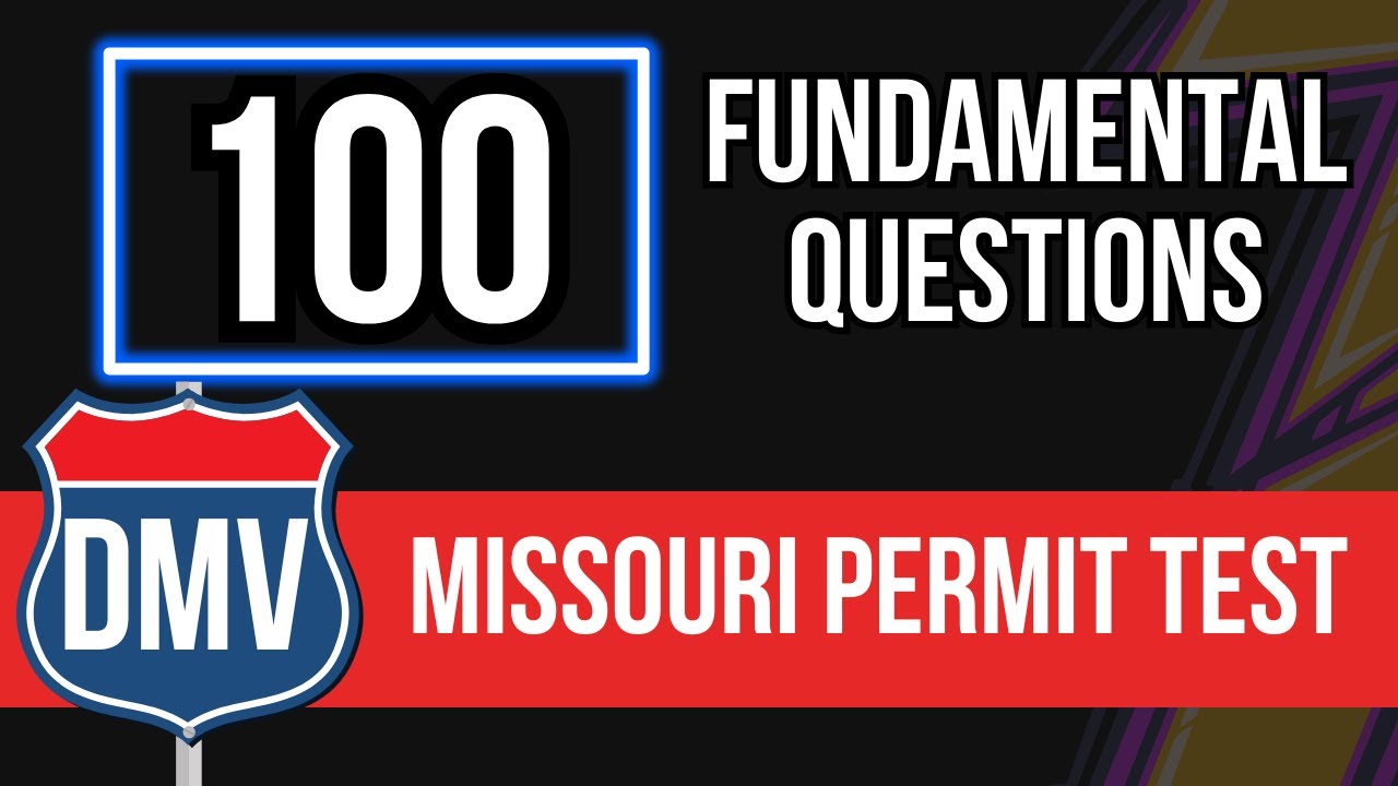 Missouri Permit Test Questions (100 Fundamental Questions) - YouTube