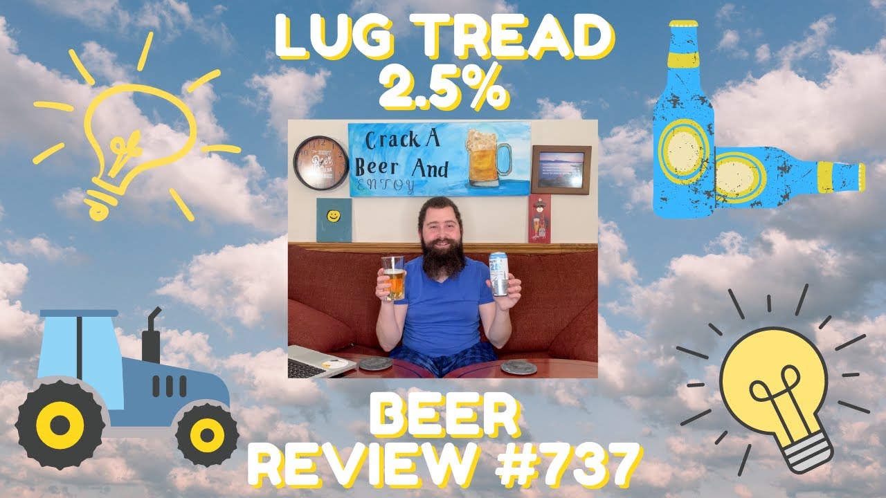 REALLY DISAPPOINTED! BEER REVIEW #737: LUG TREAD 2.5% - BEAU'S BREWING ...
