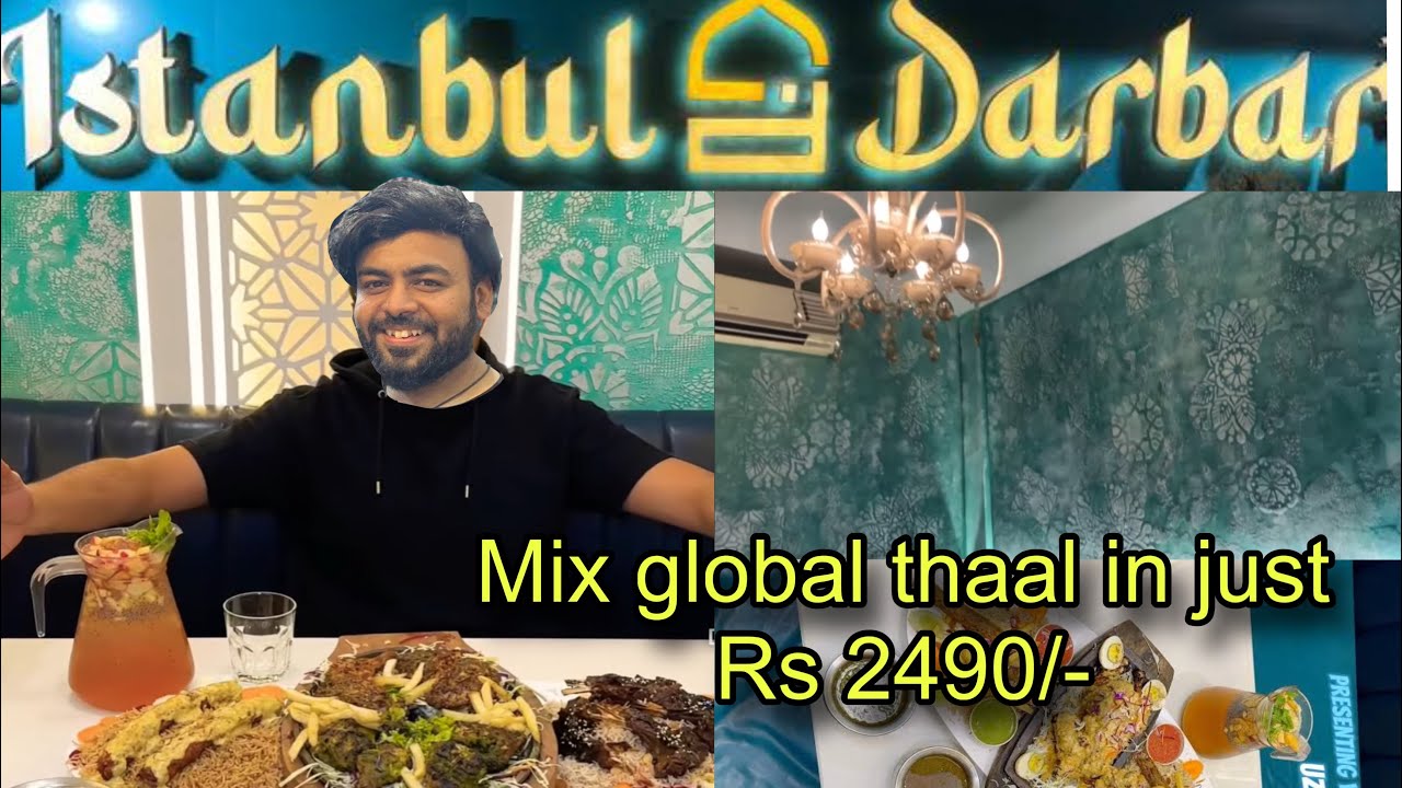 Istanbul Darbar restaurant kurla | Amazing Turkish cuisine in Mumbai ...