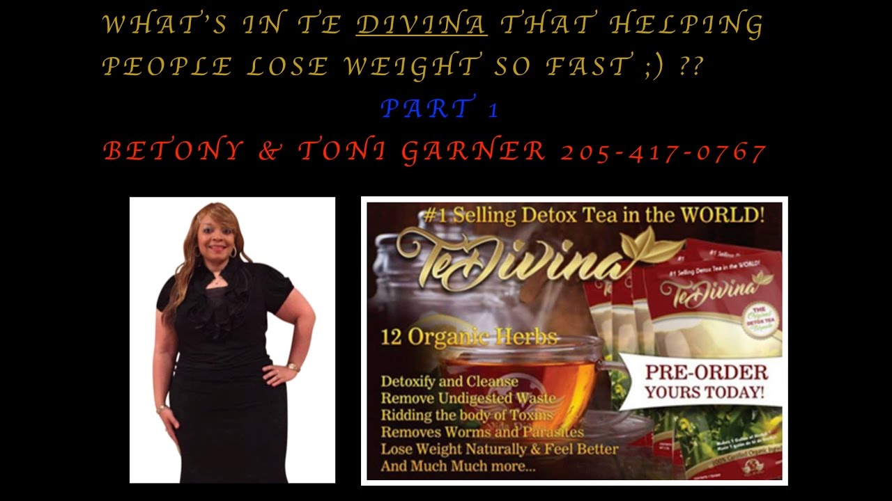 Vida Divina | PART 1: Te Divina: Helps Weight Lose & Health : NO ...