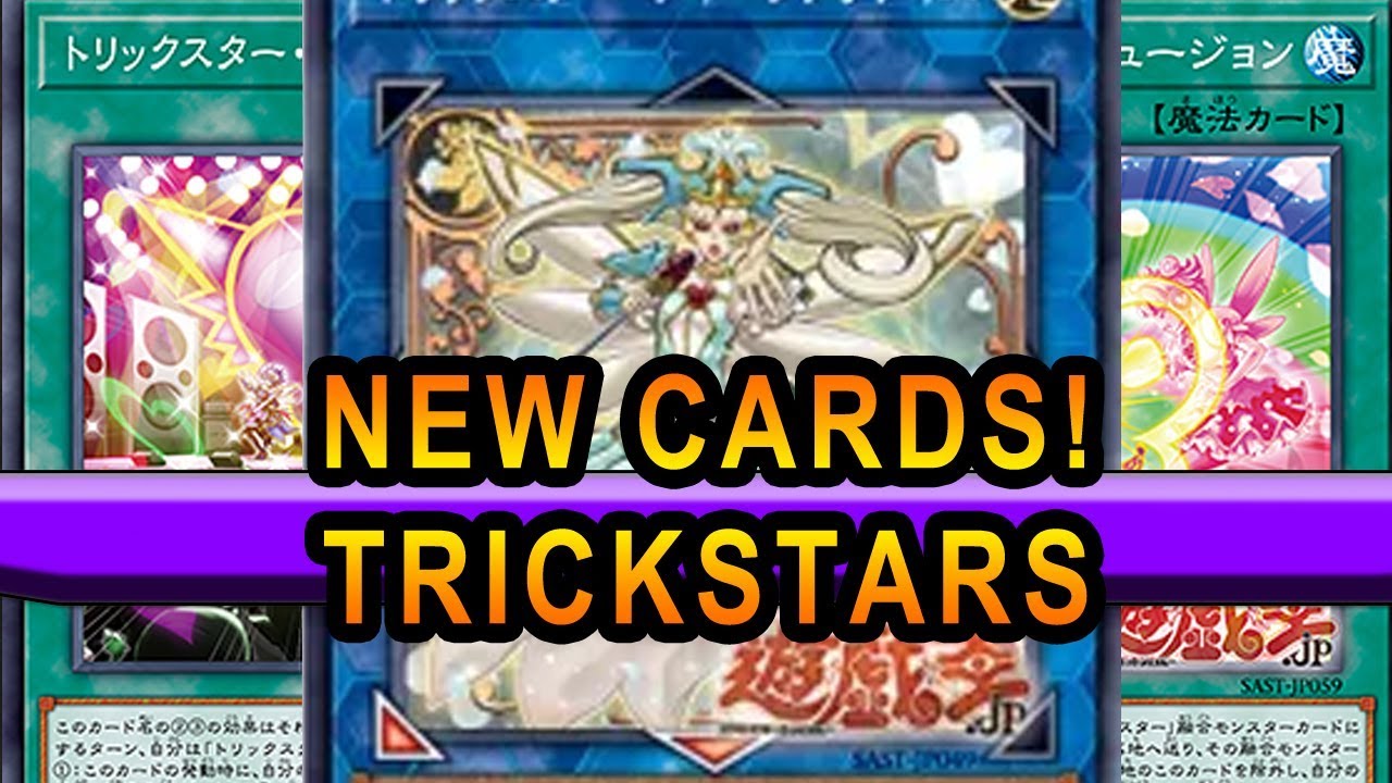 New Yugioh Cards! Trickstar Support! New Link / Field Spell / Fusion ...