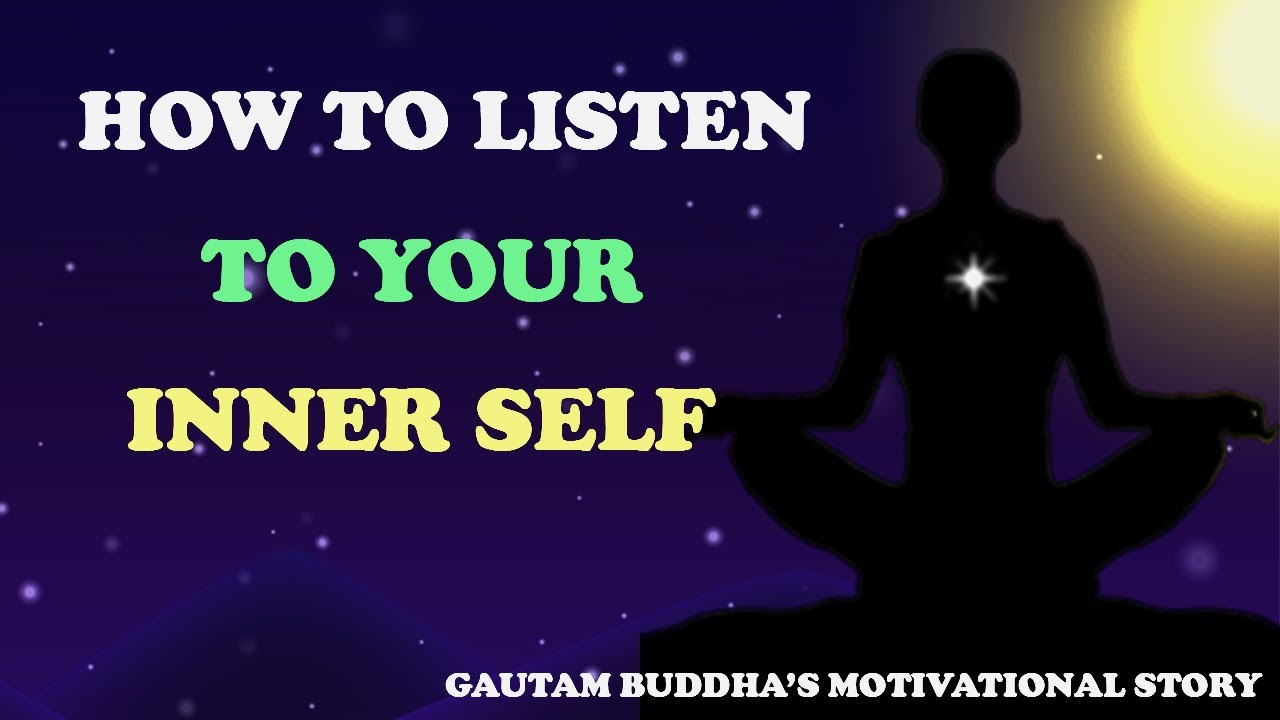 HOW TO LISTEN TO YOUR INNER VOICE | Buddhist story on how to listen to ...