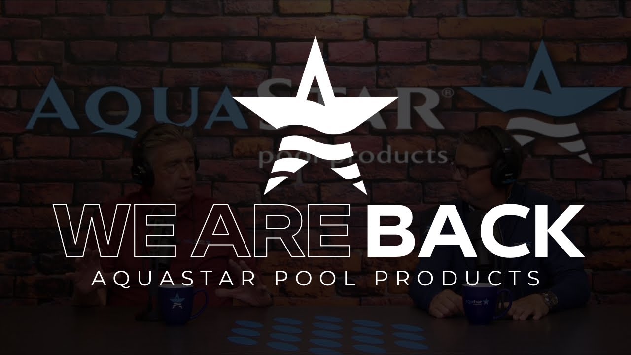 AquaStar Pool Products RE-LAUNCH!! 🌟 - YouTube
