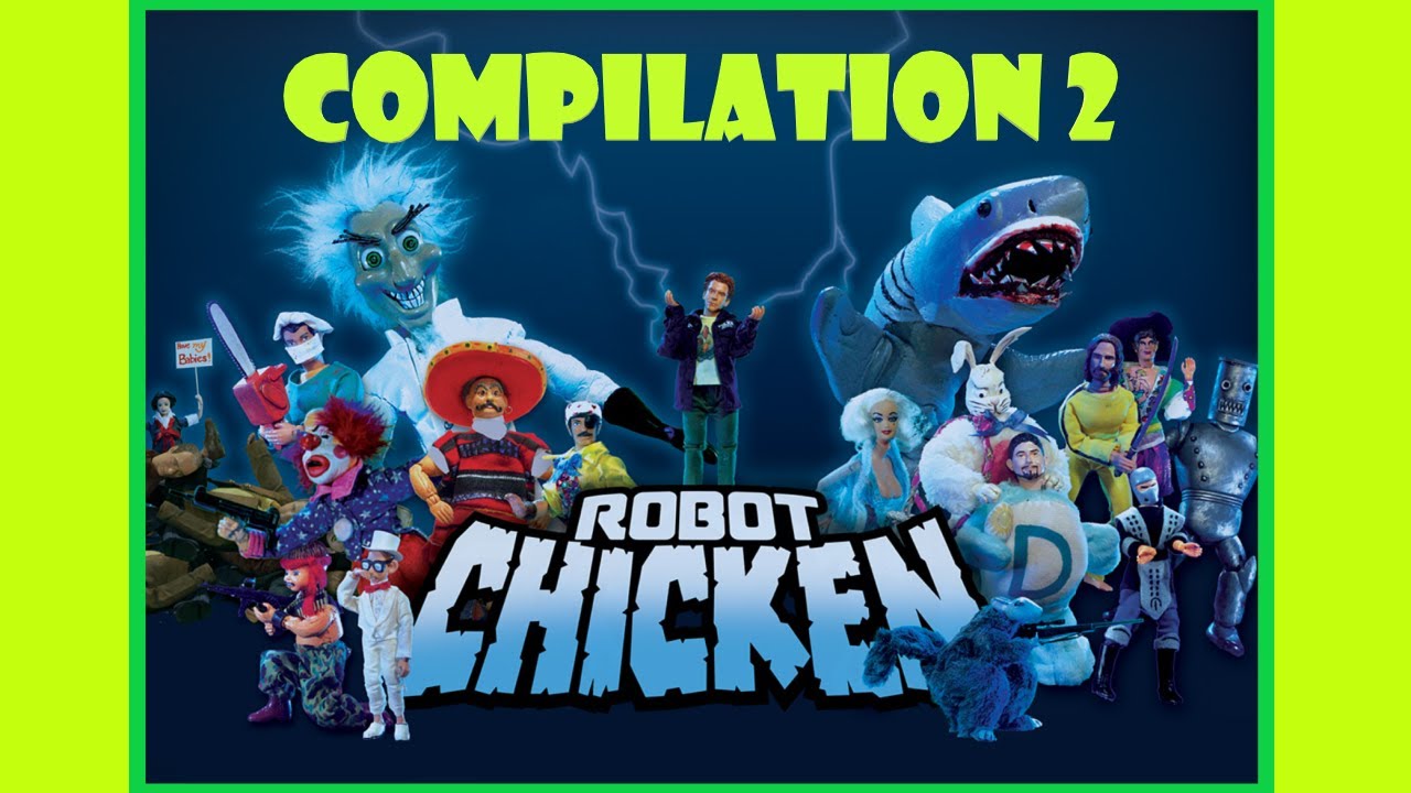 Robot Chicken epic compilation 2 - YouTube