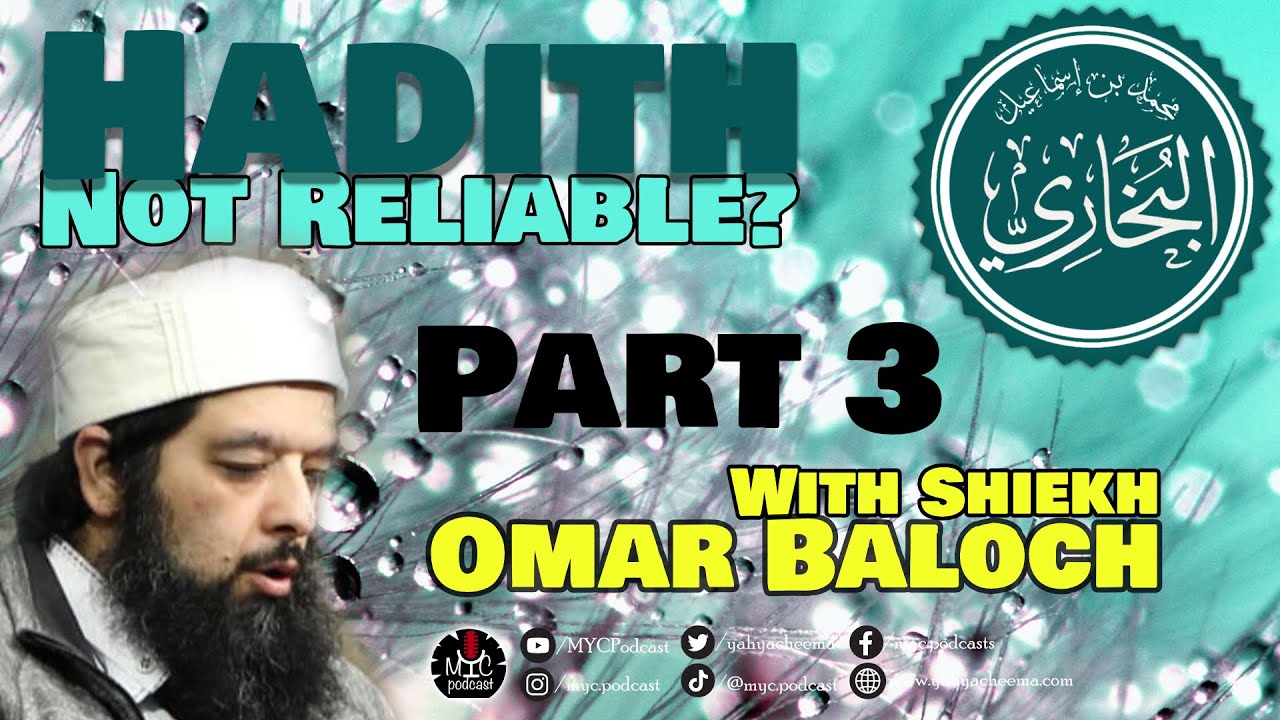[SPECIAL] Hadith not Reliable? Part 3: Practical Example of Hadith ...