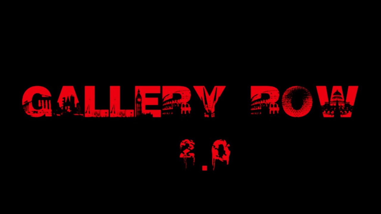 Gallery Row 2.0 Official Trailer - YouTube