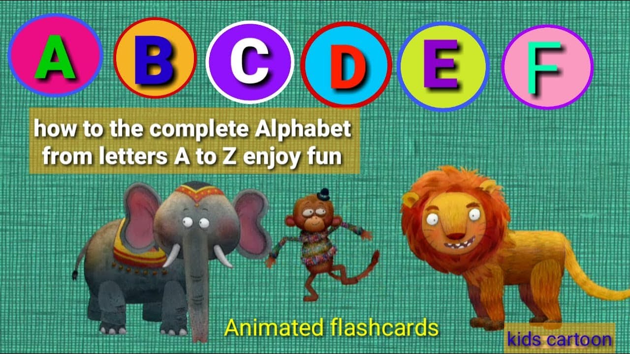 Alphabet ABC letters with . How to the animated flashcards complete ABC ...