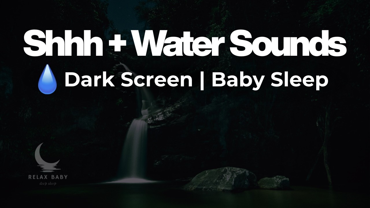 Shhh & Waterfall Sounds – Natural Baby Sleep Noise | Dark Screen - YouTube