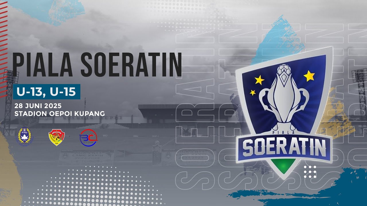 Open Ceremoni PIALA SOERATIN U-13 & U15 - YouTube