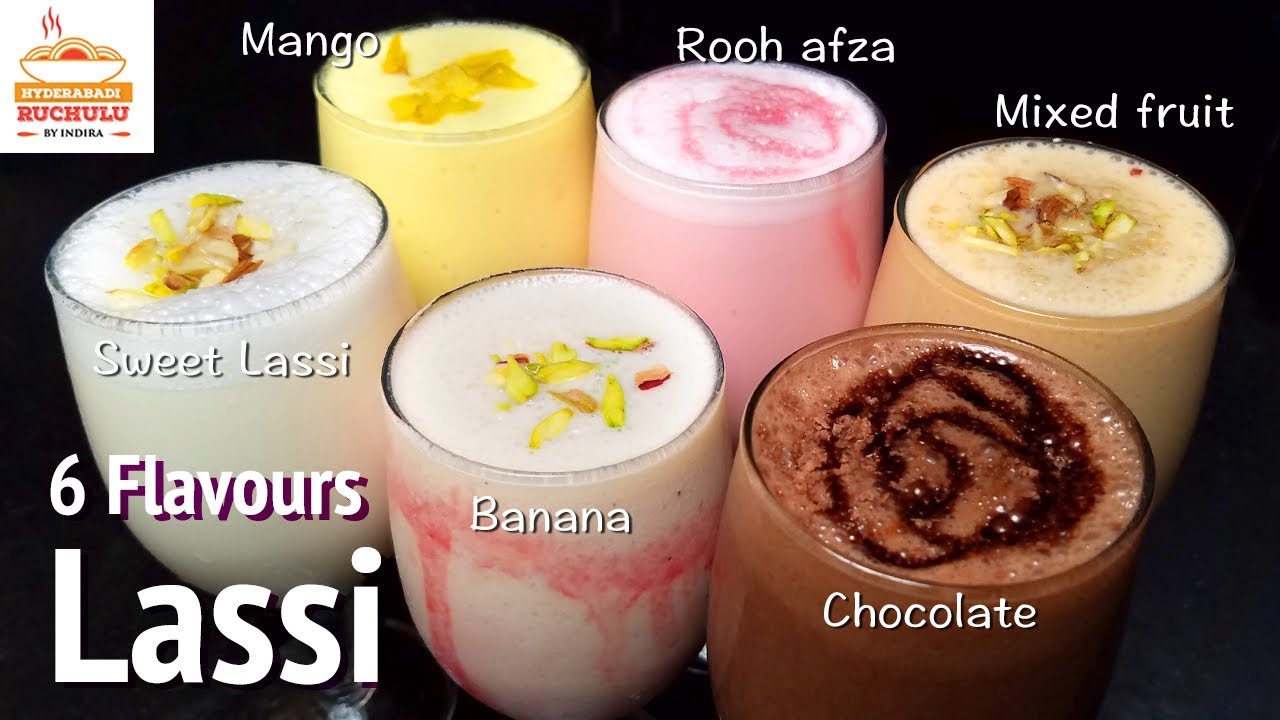6Flavours of Lassi | Lassi Recipe | Punjabi Lassi | Mango Lassi ...