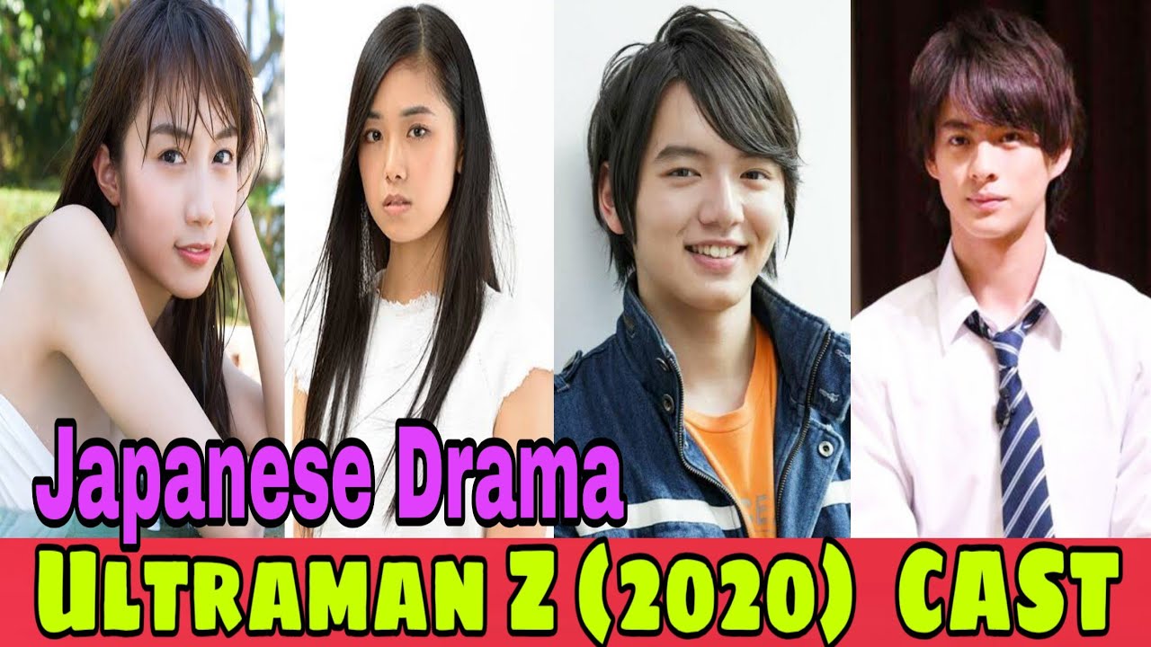 Ultraman Z (2020) || CAST With Real Ages || Upcoming Japanese Action ...