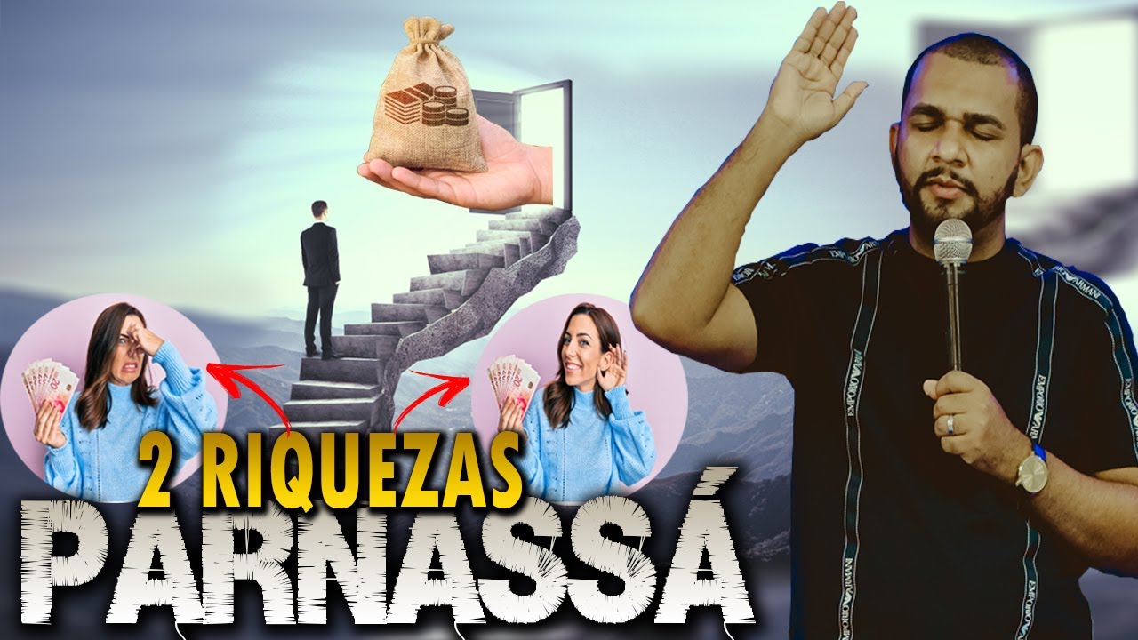 OS 2 TIPOS DE RIQUEZAS - AULA GRATUITA // ESCOLA DE PARNASSÁ - ELISEU ...