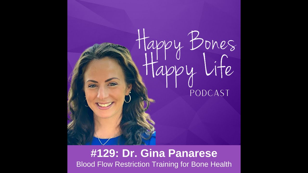 Blood Flow Restriction Training for Bone Health | Dr. Gina Panarese ...