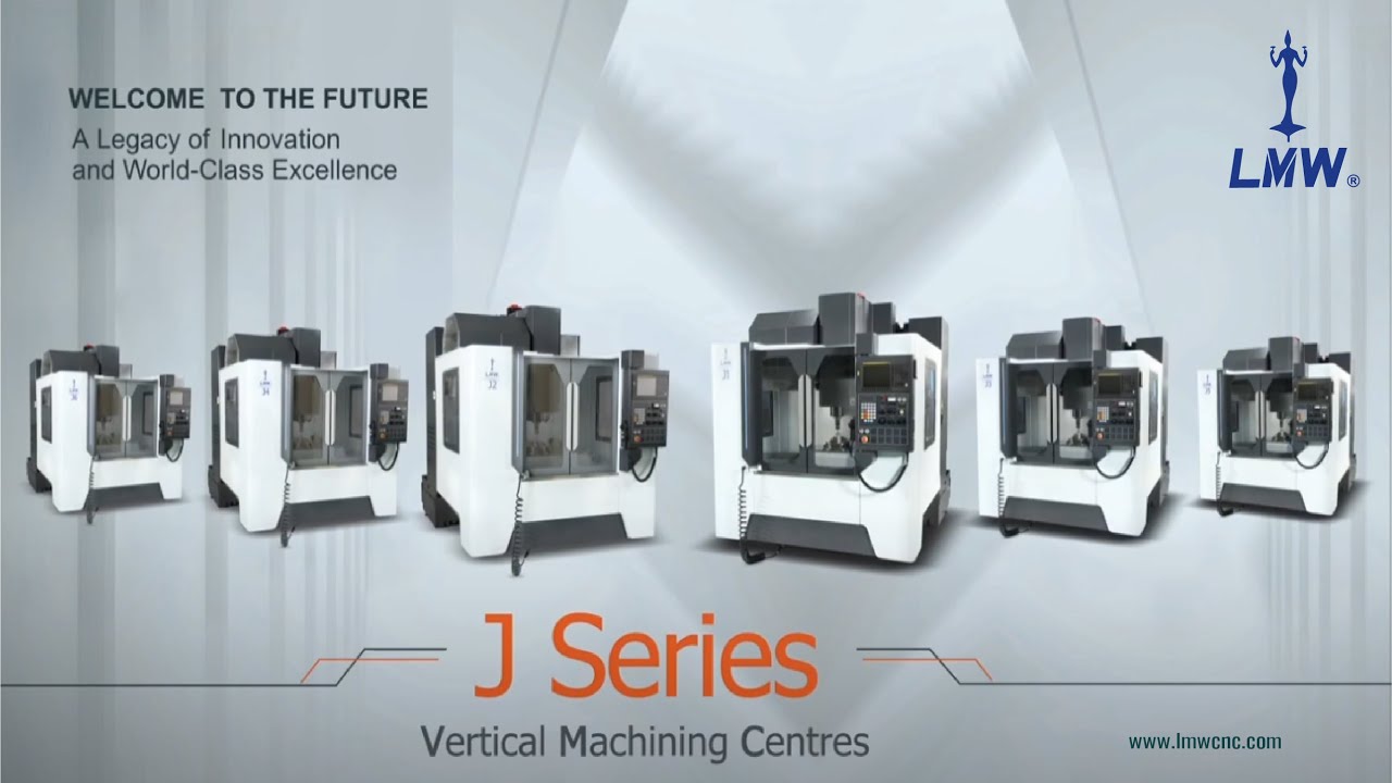 J Series - CNC VERTICAL MACHINING CENTER - LMW MTD - YouTube