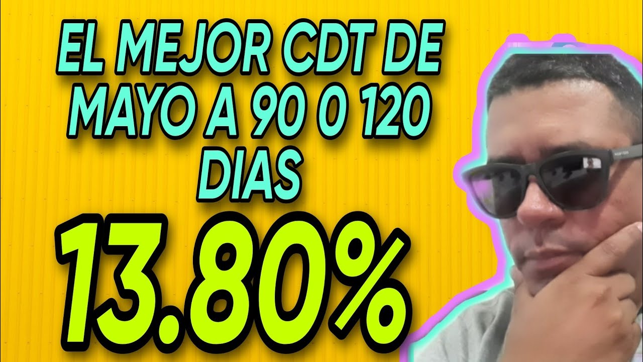 ¿cual Es El Mejor Cdt A 90 Dias El Mejor Cdt A 90 Dias Los Mejores