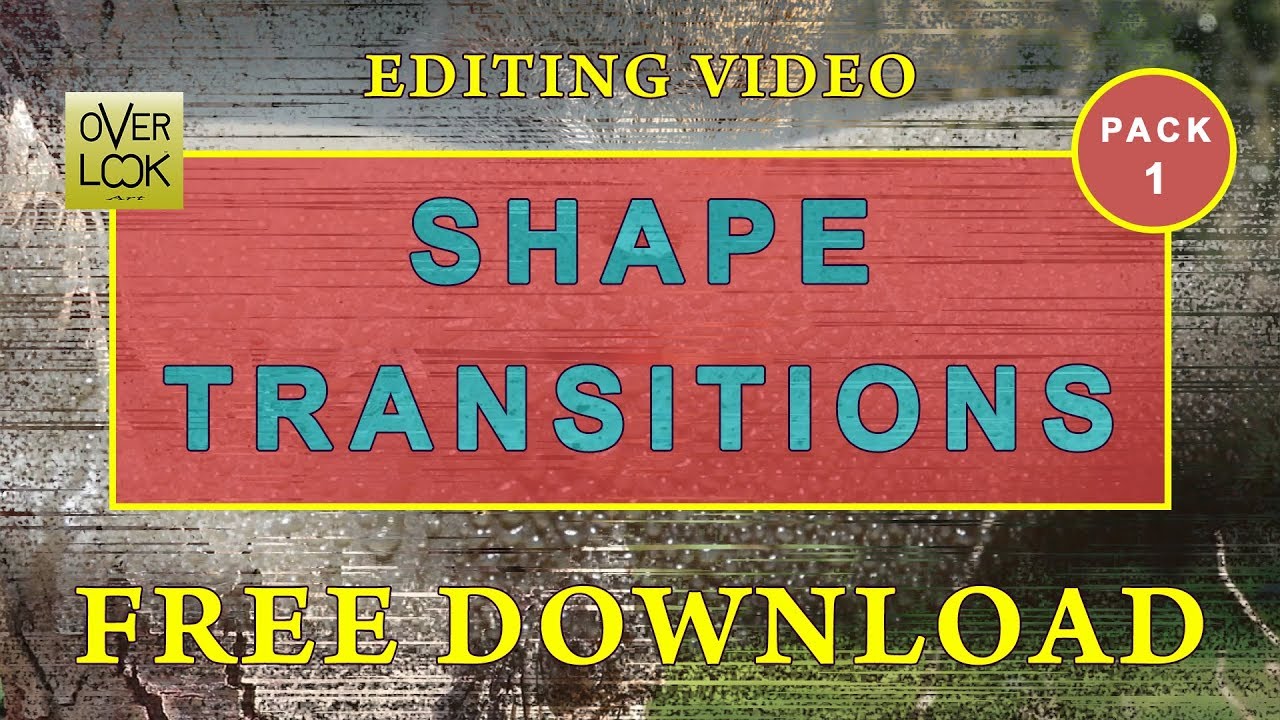 Shape Transitions Pack 1 for editing video | Free download + TUTORIAL ...