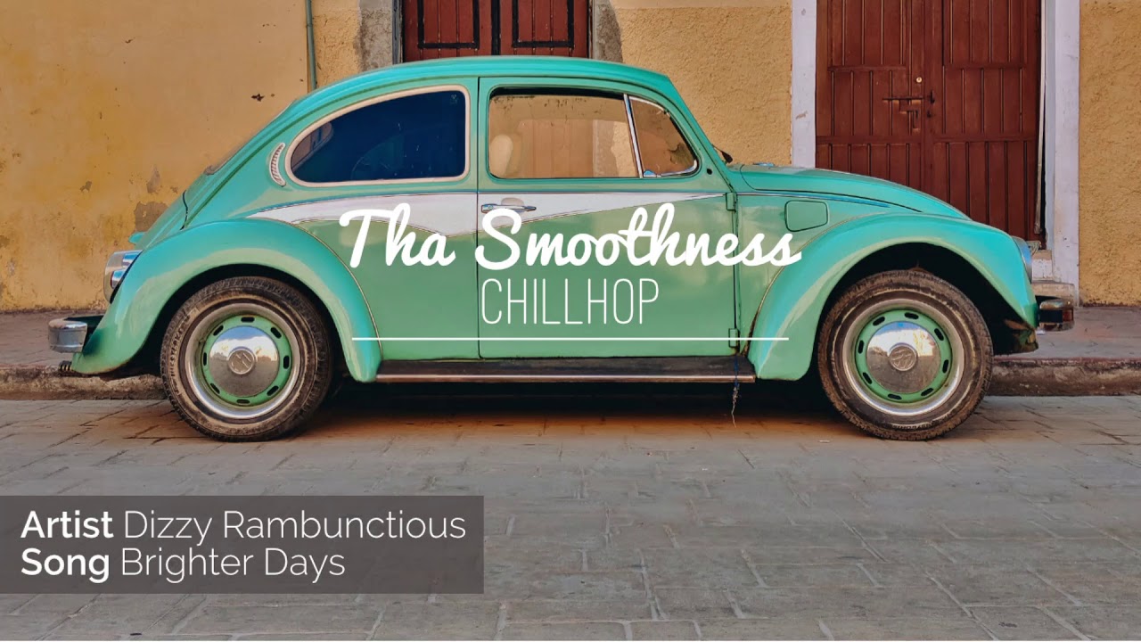 Dizzy Rambunctious - Brighter Days - YouTube