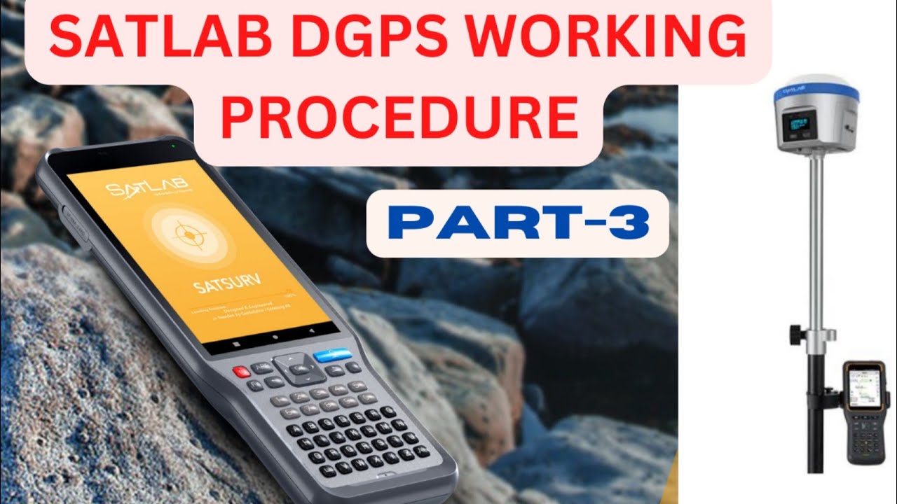 #satlab Dgps Survey I Dgps working procedure I Satlab Dgps Rtk, area ...