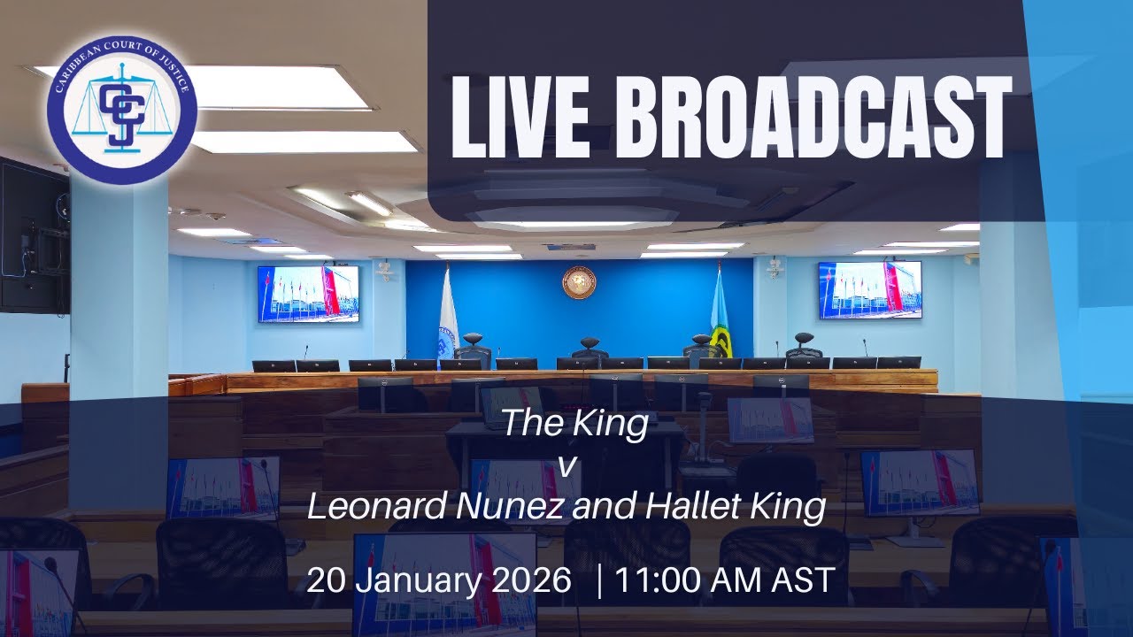 Hearing of the Appeal - BZCR2025/001 The King v Leonard Nunez and ...