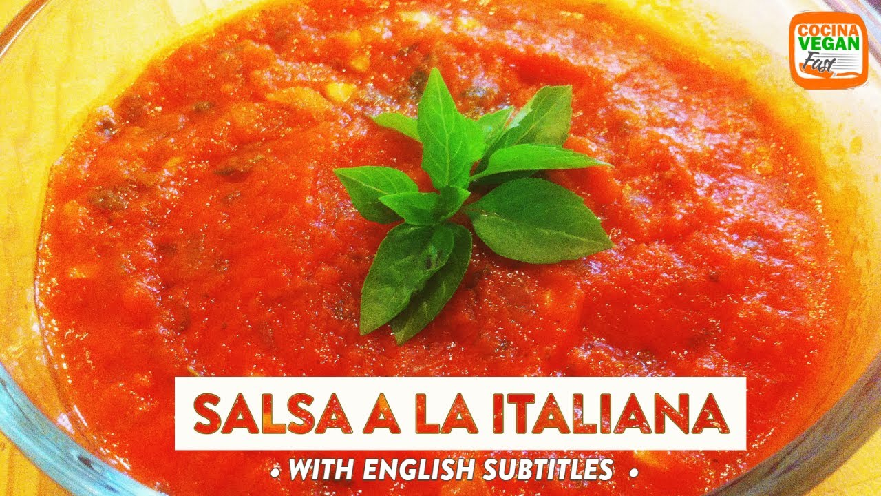 Salsa italiana - Cocina Vegan Fast - YouTube