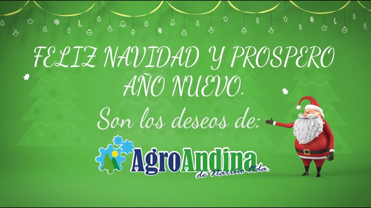 Agroandina les desea una Feliz Navidad y Un Prospero Año Nuevo - YouTube