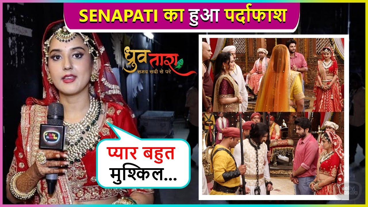 Dhruv-Tara Ka Hua Milan, Senapati Hue Expose | Onlocation - YouTube