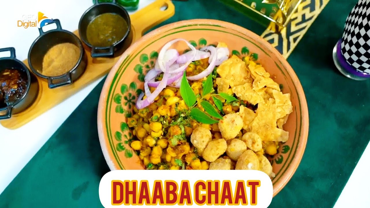 Dhaaba Chaat | Full Recipe | GEO Tarka | Season 3 #dhabachaat # ...