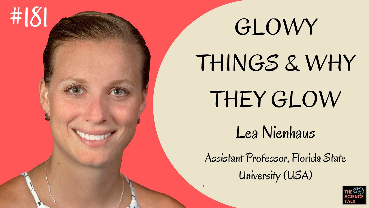 Glowy Things & Why They Glow ft. Lea Nienhaus | #181 # ...