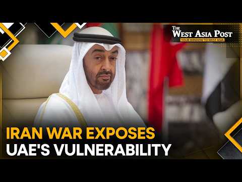 Six-week Iran War Forces UAE to Rethink Security, Trade | The West Asia Post