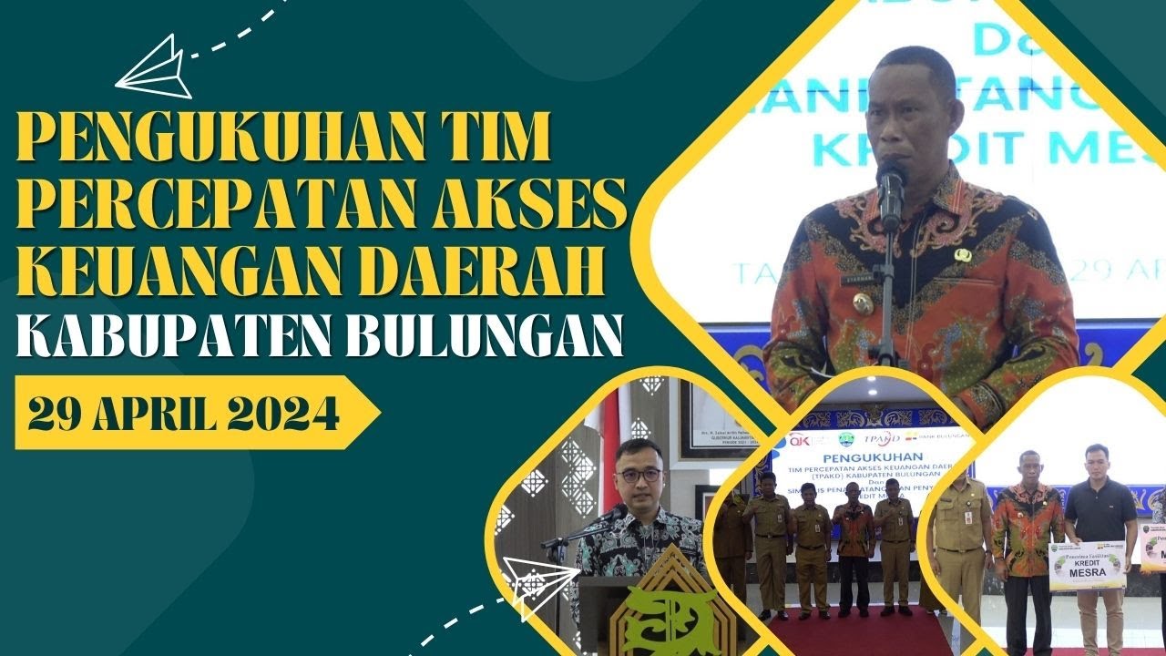 Pengukuhan Tim Percepatan Akses Keuangan Daerah (TPAKD) Kabupaten ...