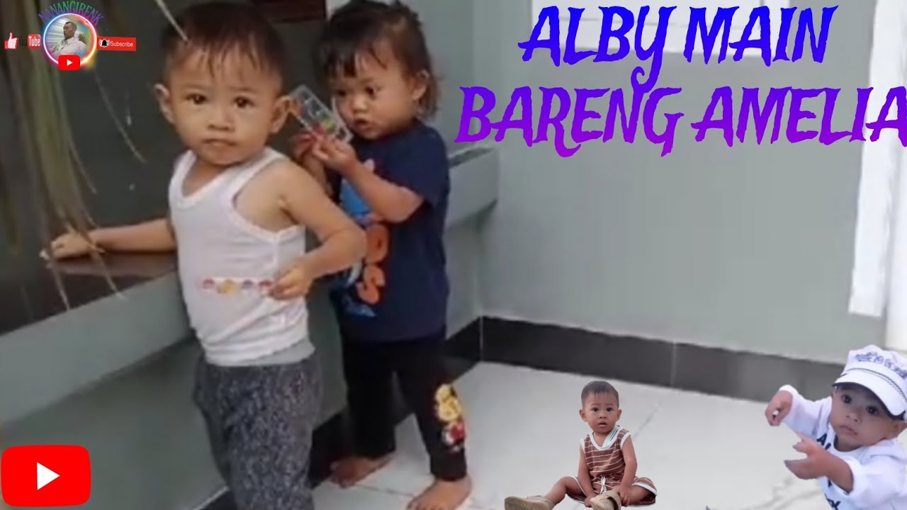 ALBY MAIN BARENG AMEL - YouTube