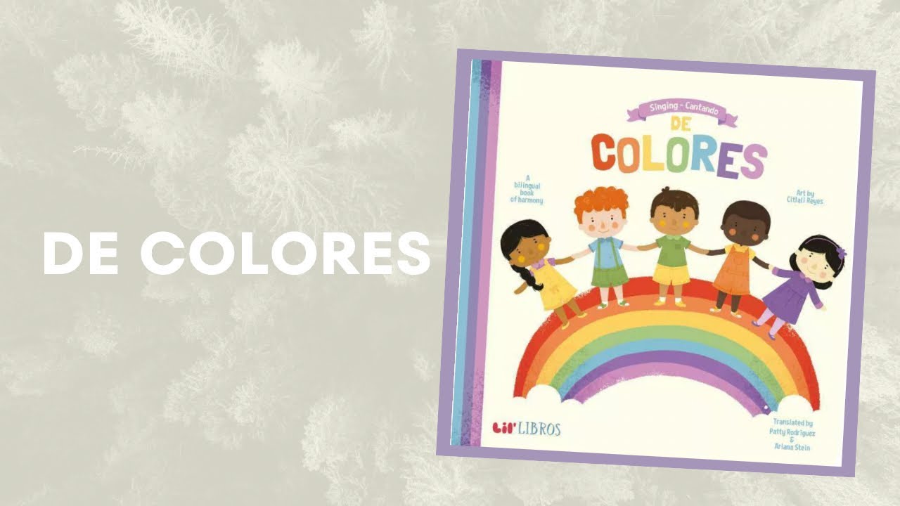 De Colores Read Aloud - YouTube