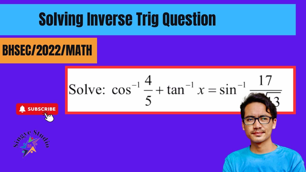 Inverse Trig Question | BHSEC | Bhutan - YouTube