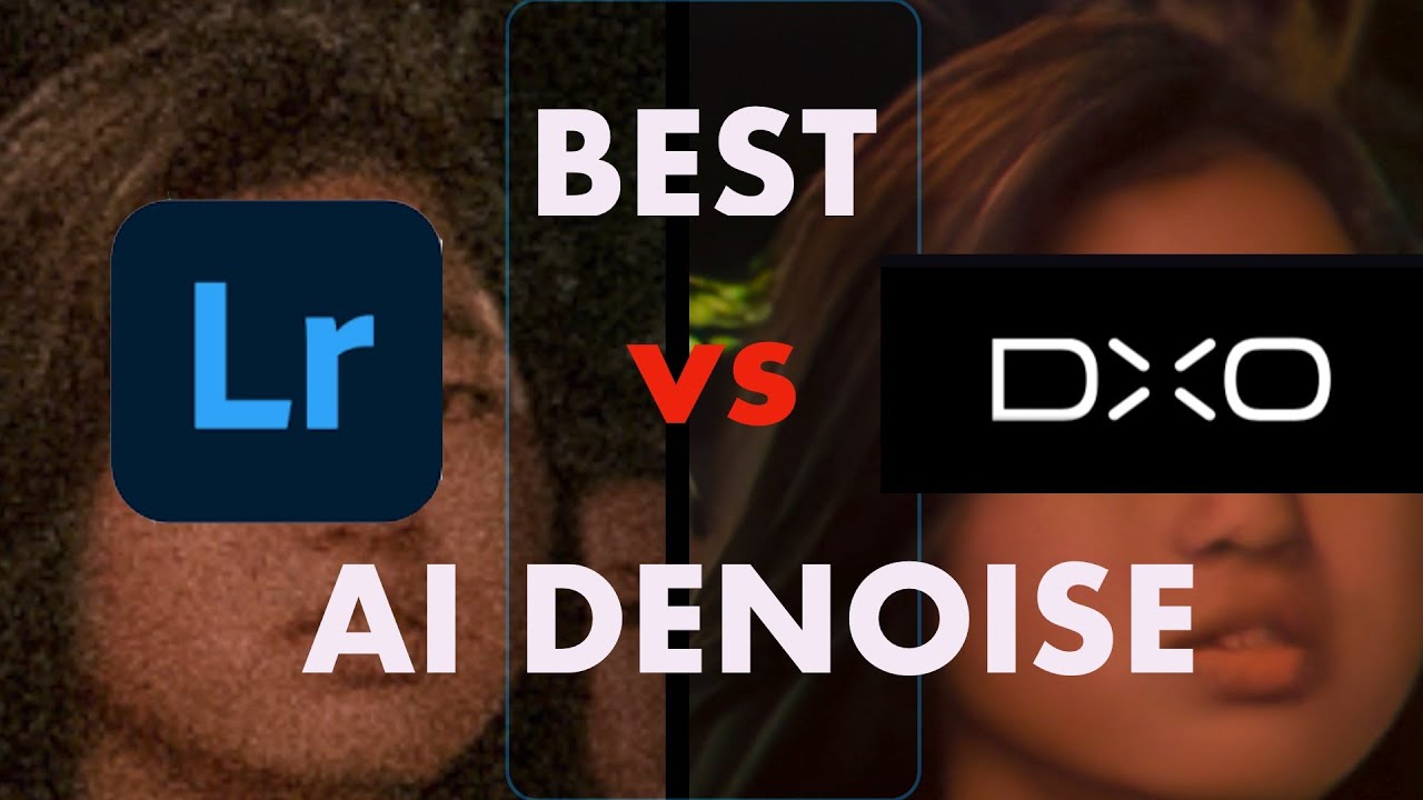 ADOBE LIGHTROOM AI-POWERED DENOISE VS DXO DEEPPRIME XD. WHICH IS BETTER FOR RAW NOISE REMOVAL ...