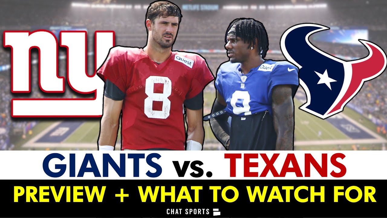 Giants vs. Texans Preview NFL Preseason Week 2: Starters PLAYING + Top ...