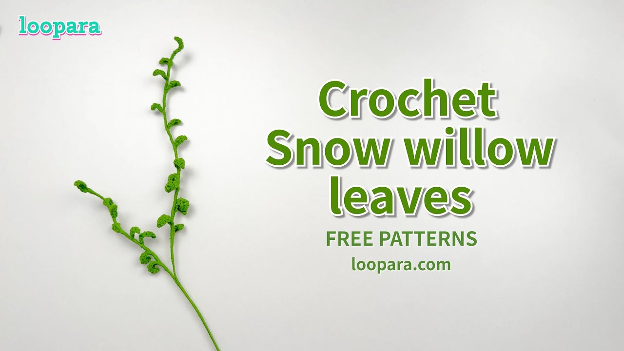 Crochet Snow Willow Leaf - Free Pattern - YouTube