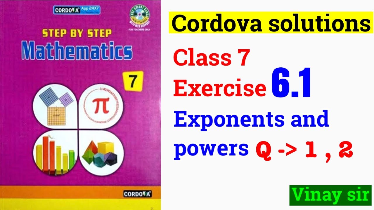 Class 7 CORDOVA Maths Solutions Exercise 6 1 Exponents And Powers class-7-cordova-maths-solutions-exercise-6-1-exponents-and-powers