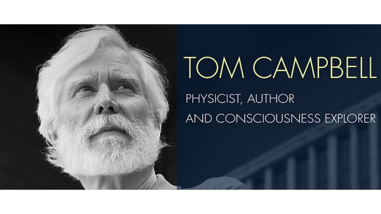 Tom Campbell: Physics Experiments Documentary Needs Your Help - YouTube