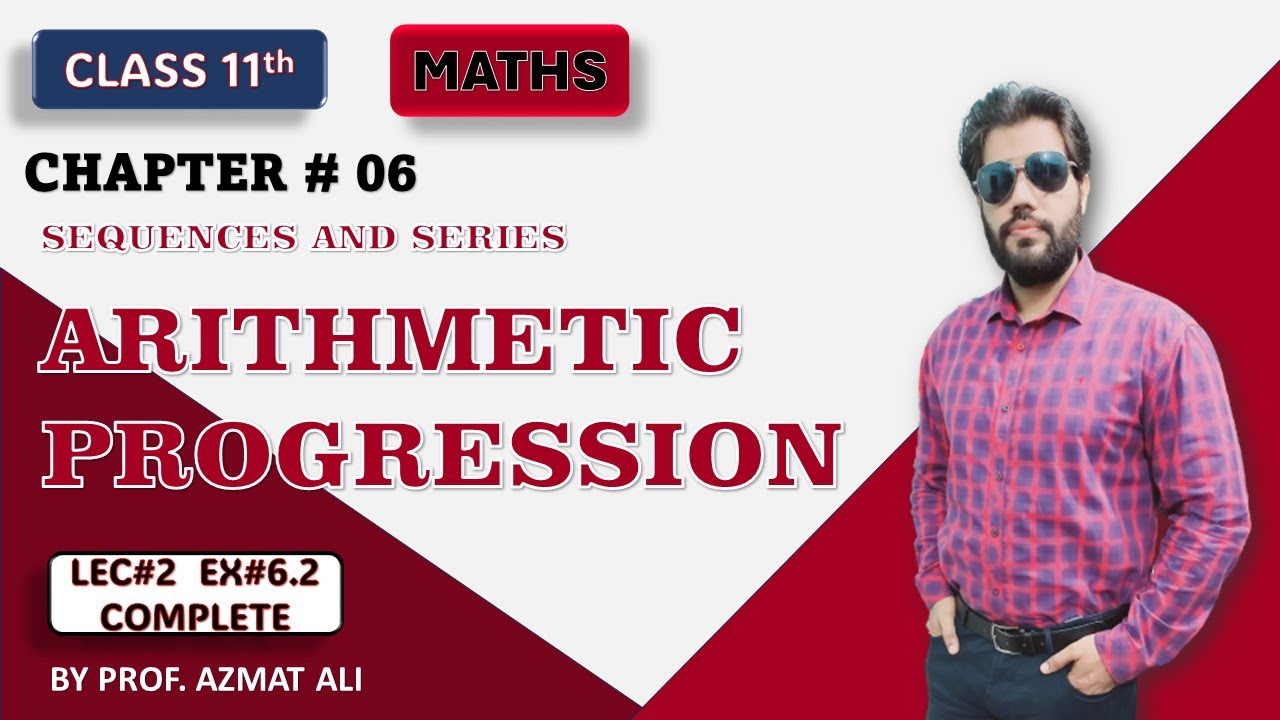 Lecture2 Ch6 Sequences And Series Ex 62 Complete Arithmetic 8654