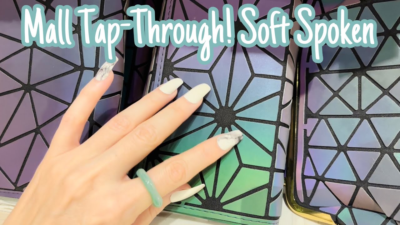 ASMR * Mall Tap-Through! * Fast Tapping & Scratching * Mall Sounds ...