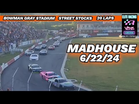 STREET STOCKS 20 LAPS BOWMAN GRAY STADIUM 6/22/24 #racing #racecars # ...