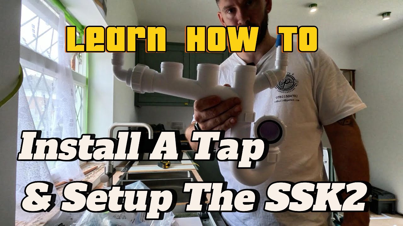 Tap, & Waste kit SSK2 (Part 33) - YouTube
