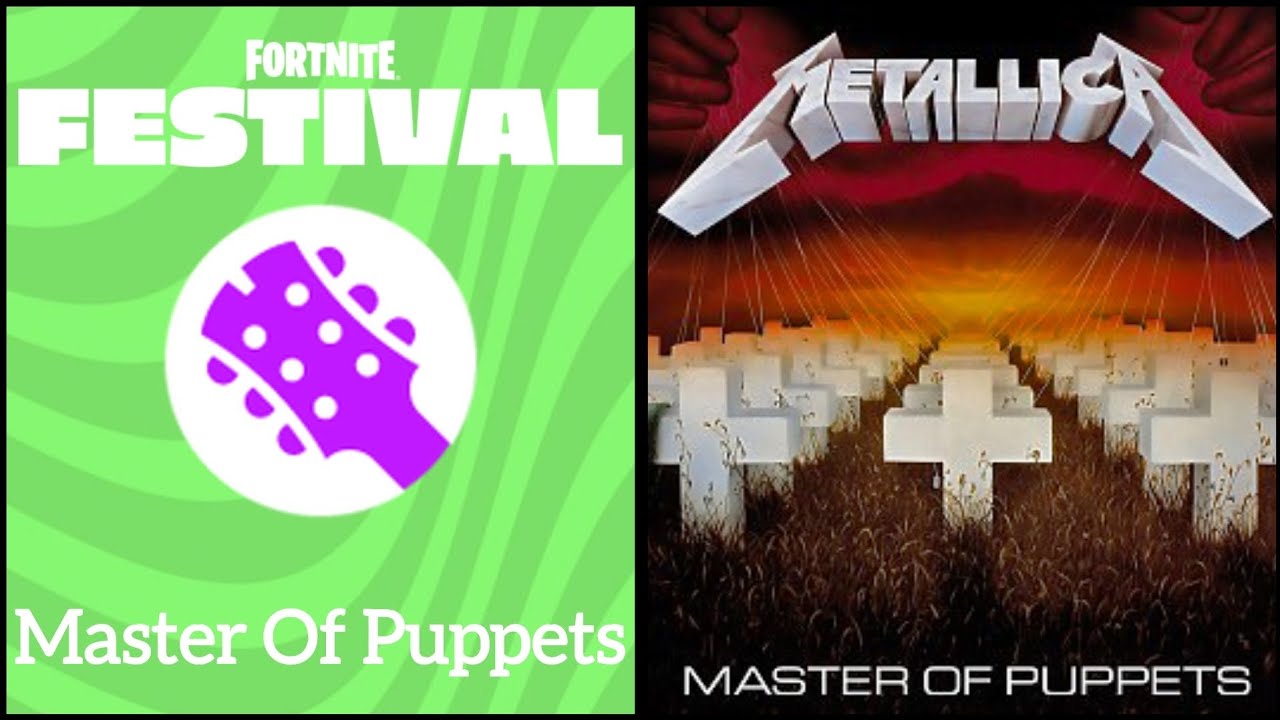 Fortnite Festival - Master Of Puppets by Metallica | Expert Lead FC ...