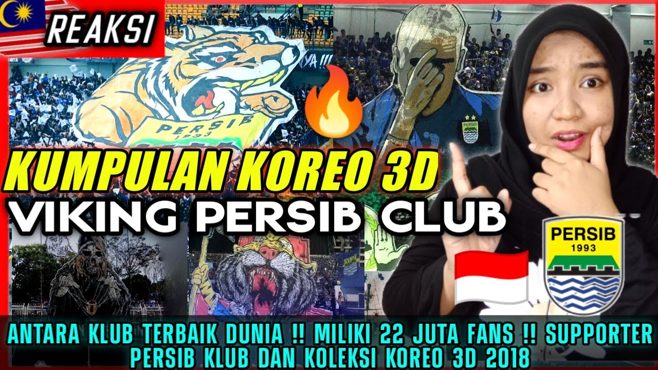 SUPERB KUMPULAN KOREO 3D CLUB PERSIB INDONESIA | 🇲🇾 REACT - YouTube